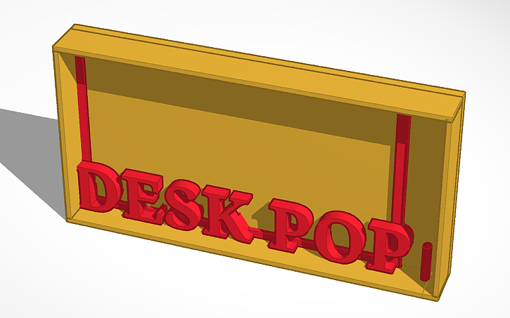 3D design DESK POP | Tinkercad
