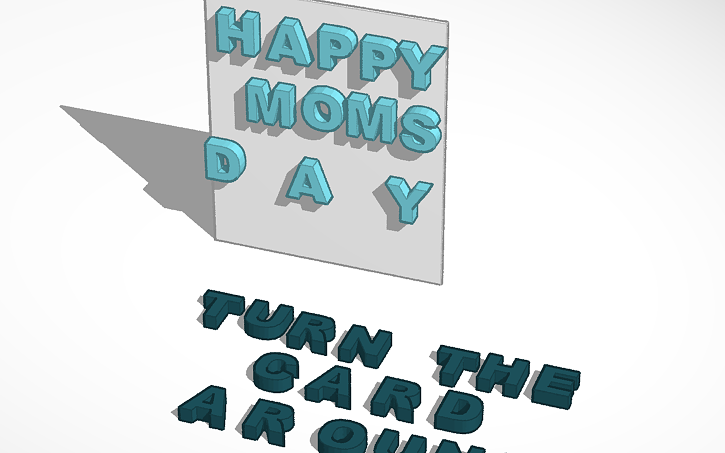 3D design moms day card - Tinkercad