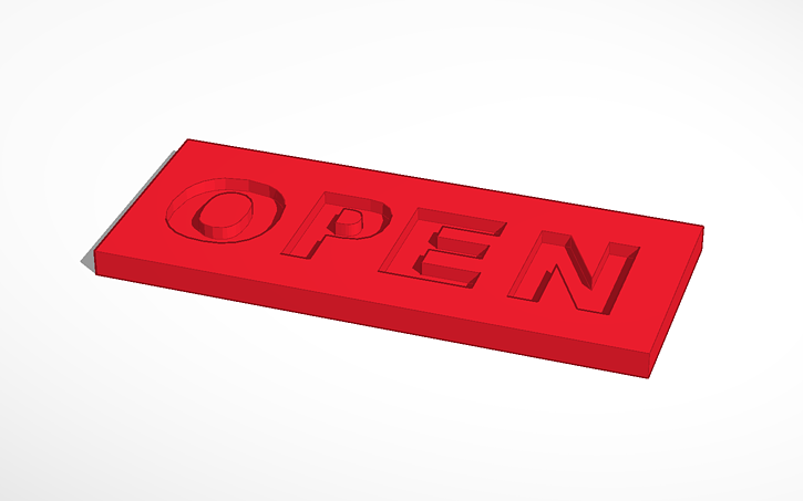 3D design Open Sign | Tinkercad
