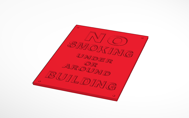3D design No Smoking Sign - Tinkercad