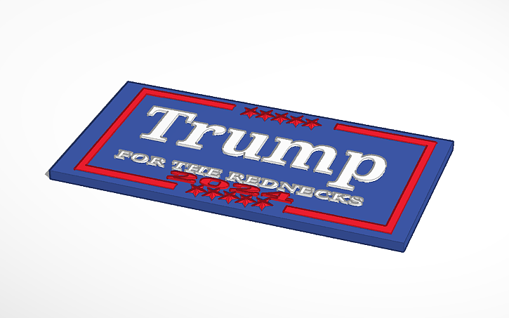 3D design Trump for the rednecks - Tinkercad