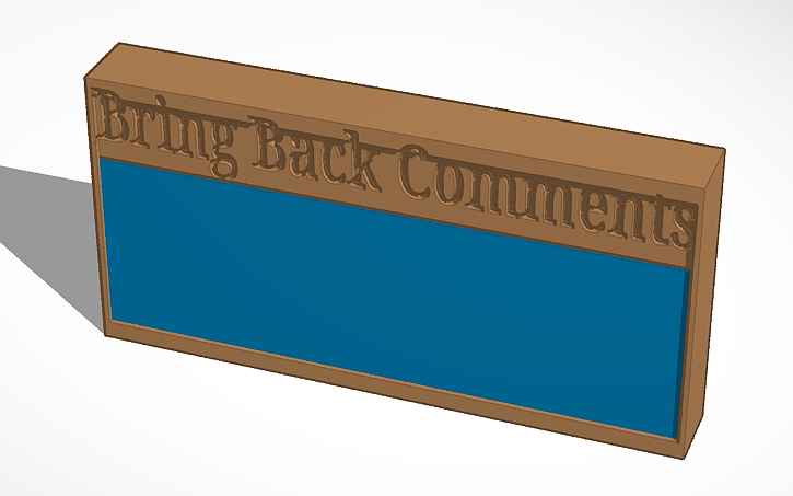 3d Design Bring Back Comments Tinkercad