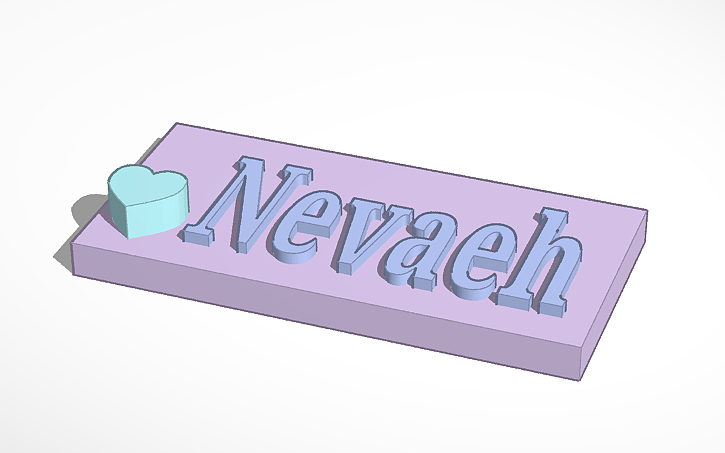 3D design Nevaeh project | Tinkercad