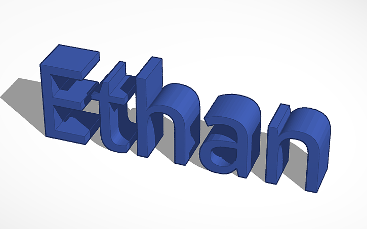 3D design Ethan | Tinkercad