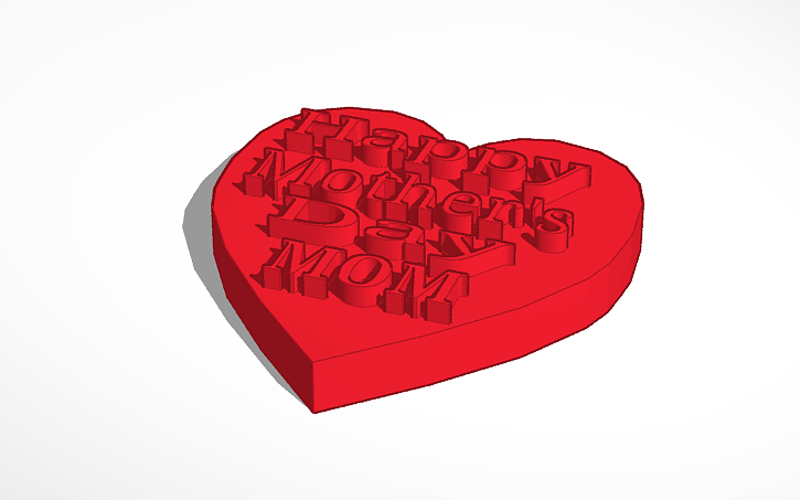3D design Mothers day gift - Tinkercad