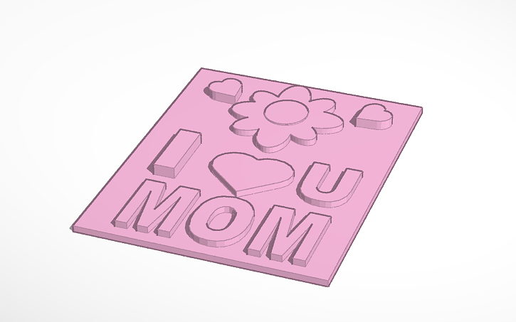 3D design Mothers Day Present - Tinkercad