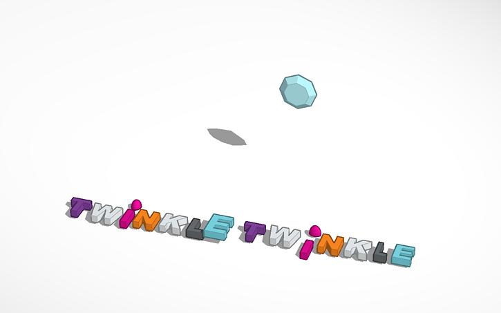 3D design twinkle, twinkle little star - Tinkercad