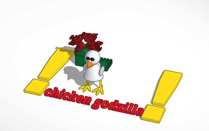 3D design !chicken godzilla! - Tinkercad