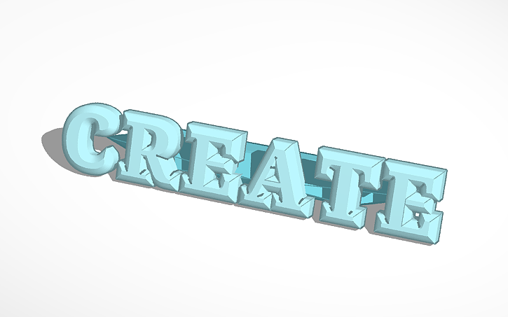 3D design CREATE Sign - Tinkercad