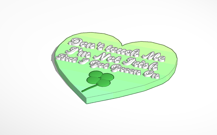 3D design Happy St. Patrick's day!!!!!!!!!!! - Tinkercad