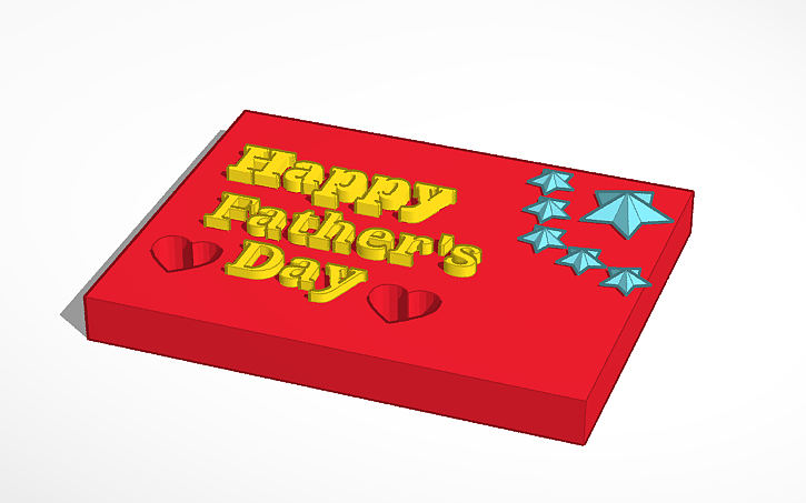 3D design Happy father's day | Tinkercad