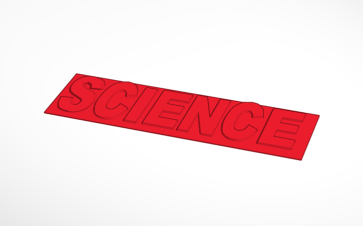 3D design Science Sign | Tinkercad