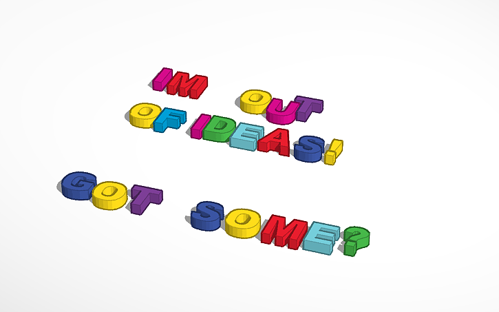 3D design Ideas? - Tinkercad