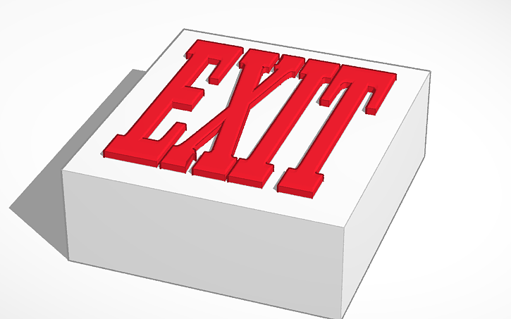 3D design EXIT SIGN - Tinkercad