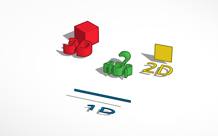 3D design 1D 2D 3D - Tinkercad