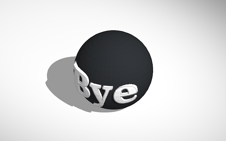 3D design Bye Ball - Tinkercad