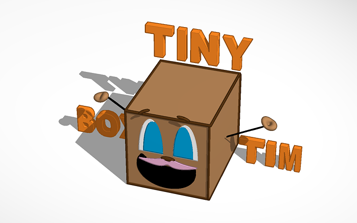 3D design Tiny Box Tim 1 | Tinkercad