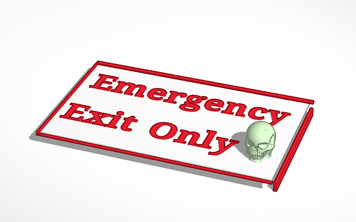 3D design Emergency Exit | Tinkercad