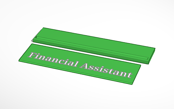 3D design Financial Assistant - Tinkercad