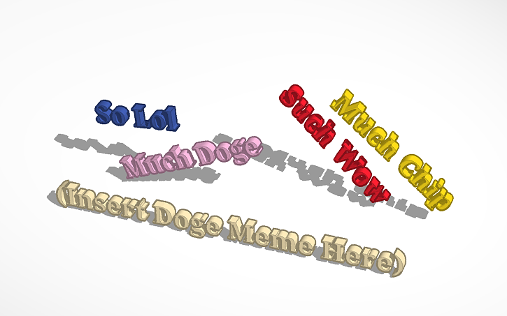 3D design Memes | Tinkercad