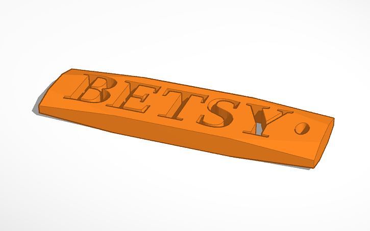 3D design Betsy | Tinkercad