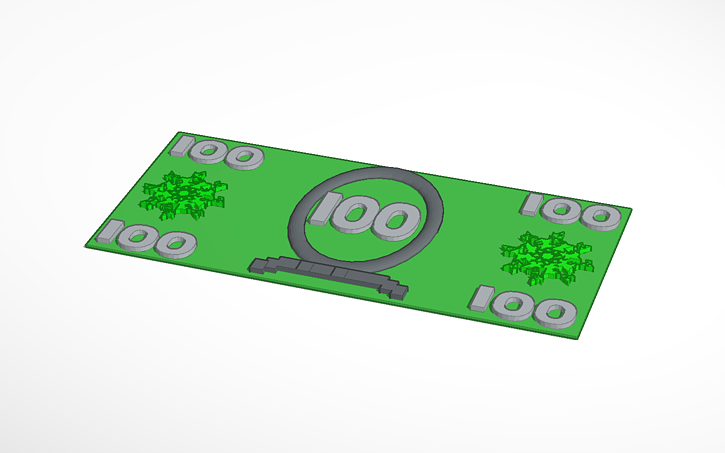 3D design 100 dollar bill - Tinkercad