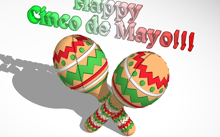 3D design Happy Cinco de Mayo!!! - Tinkercad