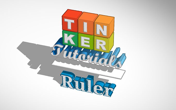 3D design Tinkertutorial: The Ruler Tool - Tinkercad