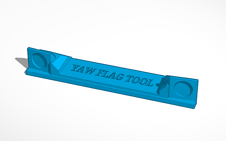 3D design yaw flag tool | Tinkercad