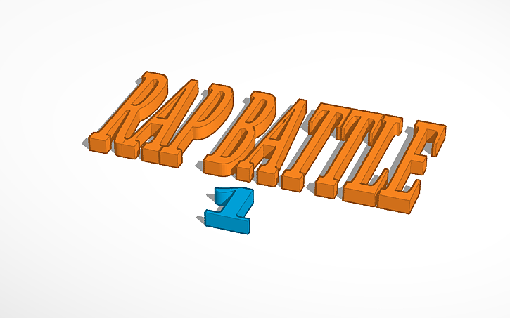 3D design RAP BATTLE ONE | Tinkercad