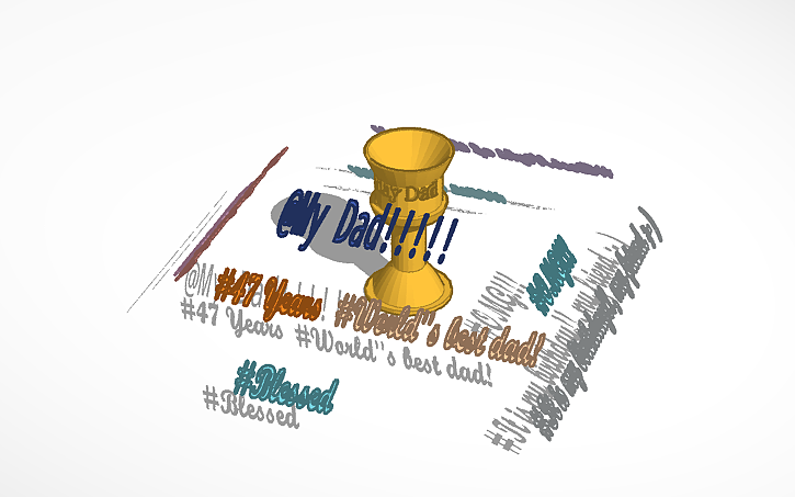 3D design Happy Birthday Dad - Tinkercad