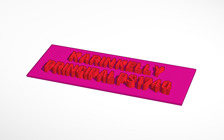 3D design ms.kelly principal plaque - Tinkercad