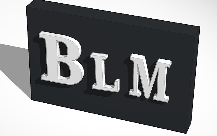 3D design BLM - Tinkercad