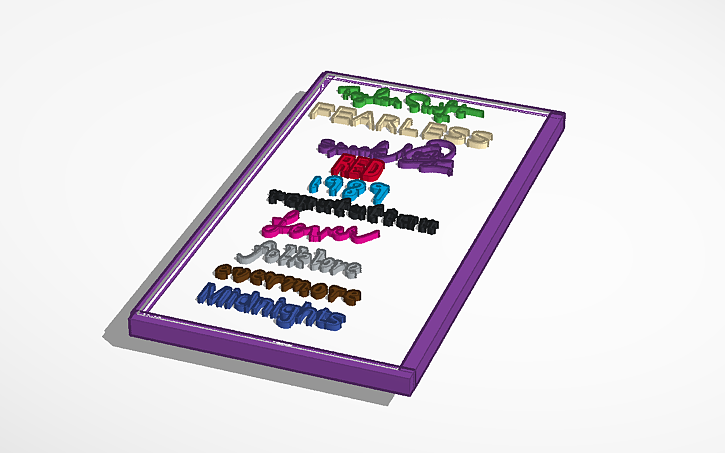 3D design Taylor Swift 13🦋🎸💜🧣🏙🐍💘🌿🍁🕰️ - Tinkercad