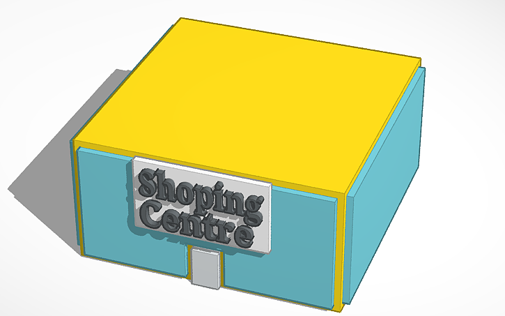 3D design Shoping Centre - Tinkercad