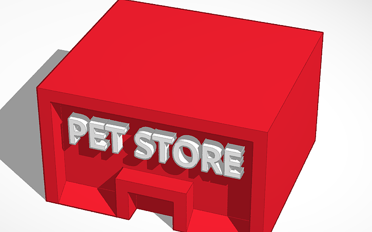 3D design Pet store - Tinkercad