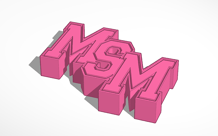 3D design MSM Logo | Tinkercad