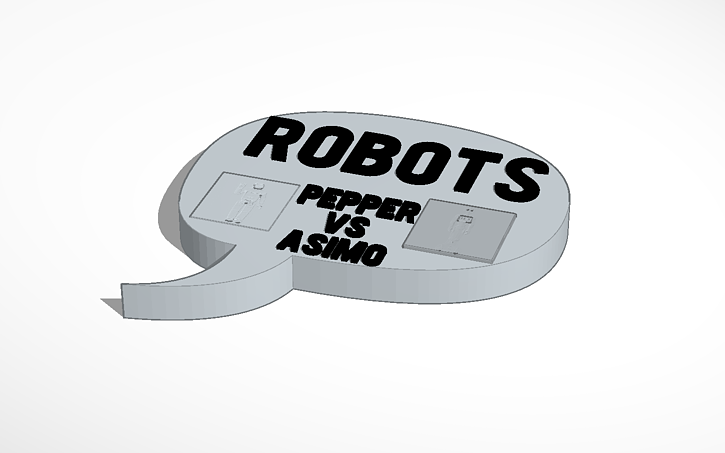 3D design Asimo Vs Pepper Robot chat | Tinkercad