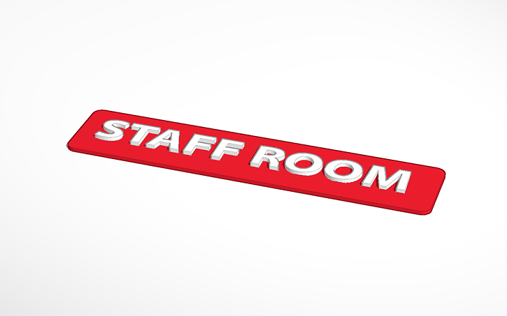 3D design Staff Room Sign - Tinkercad
