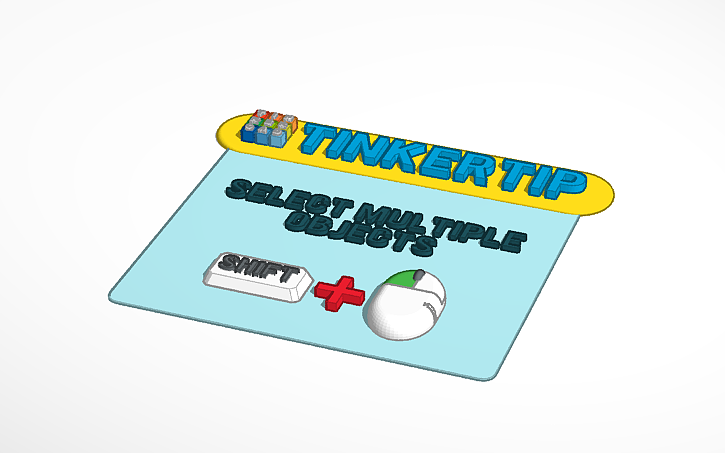 3d Design Tinkertip Select Multiple Objects Tinkercad