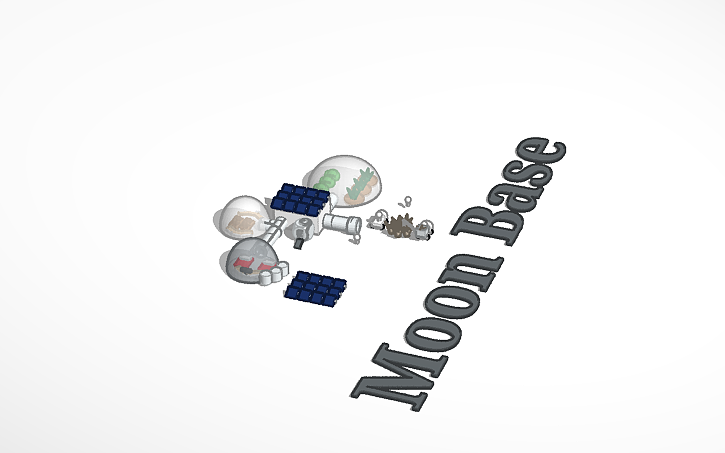 3D design Moon Base - Tinkercad