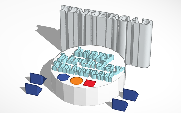 3D design happy birthday tinkercad | Tinkercad