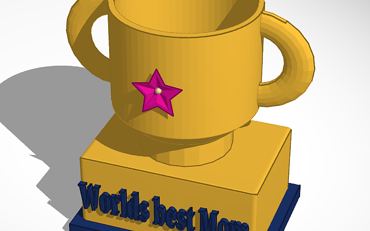 3D design Worlds best Mom trophy - Tinkercad