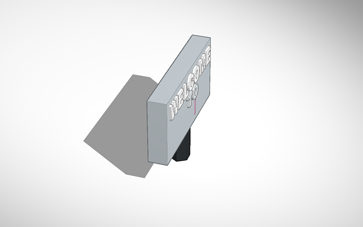 3D design Welcome Sign - Tinkercad