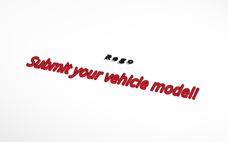 3d Design Submit Your Vehicle Model For Rendering Tinkercad