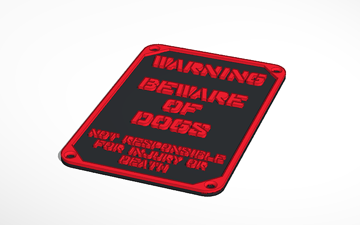 3D design BEWARE OF DOGS SIGN - Tinkercad
