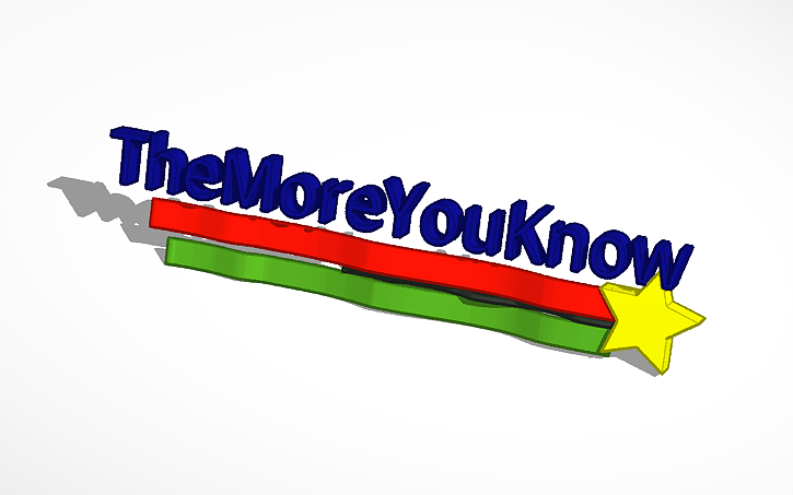 3D design The More You Know | Tinkercad