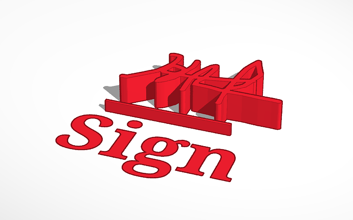 3D design Sign - Tinkercad