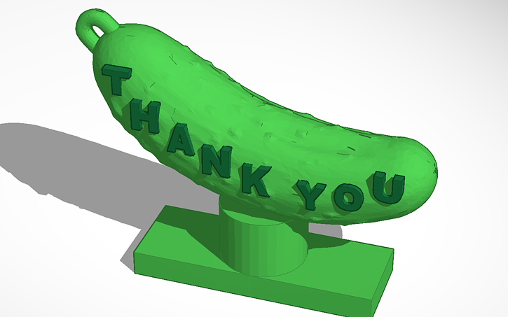 3D design Thank You Pickle - Tinkercad