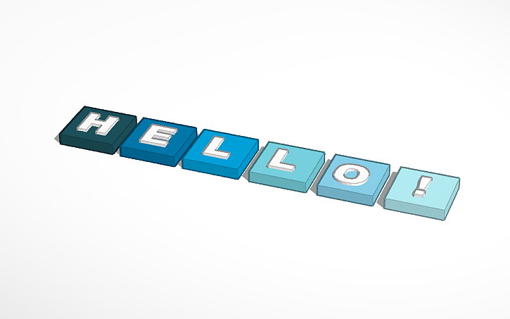 3D design HELLO! | Tinkercad